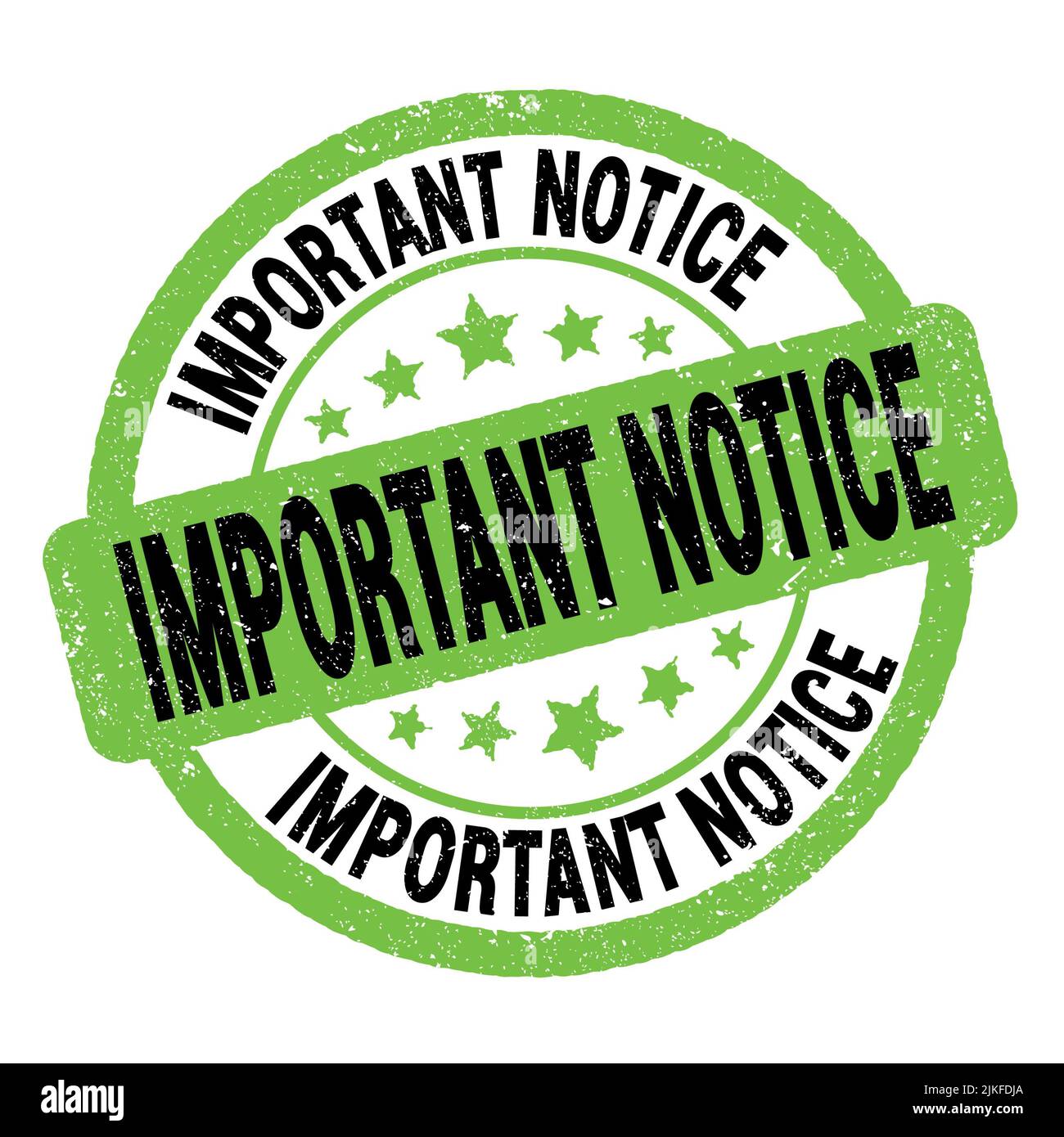 IMPORTANT NOTICE text written on green-black grungy stamp sign Stock ...