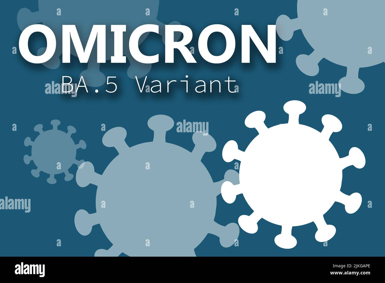 Omicron variant BA.5. Dramatic increase in disease. "Omicron BA.5" text ...