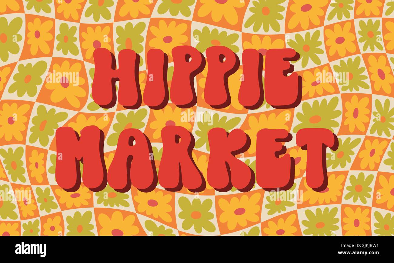 Hippie funky vibe style signboard slogan Hippie market festival ...