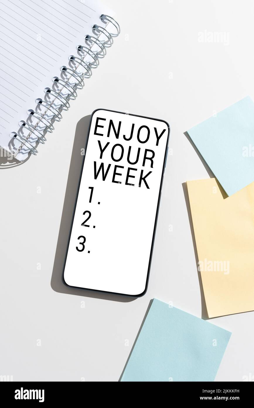 Writing displaying text Enjoy Your Week. Business overview Best wishes ...
