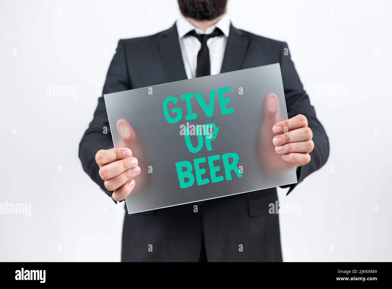 Inspiration showing sign Give Up Beer. Word for Stop drinking alcohol ...
