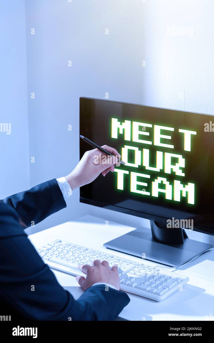 Text showing inspiration Meet Our Team. Conceptual photo Presentation ...