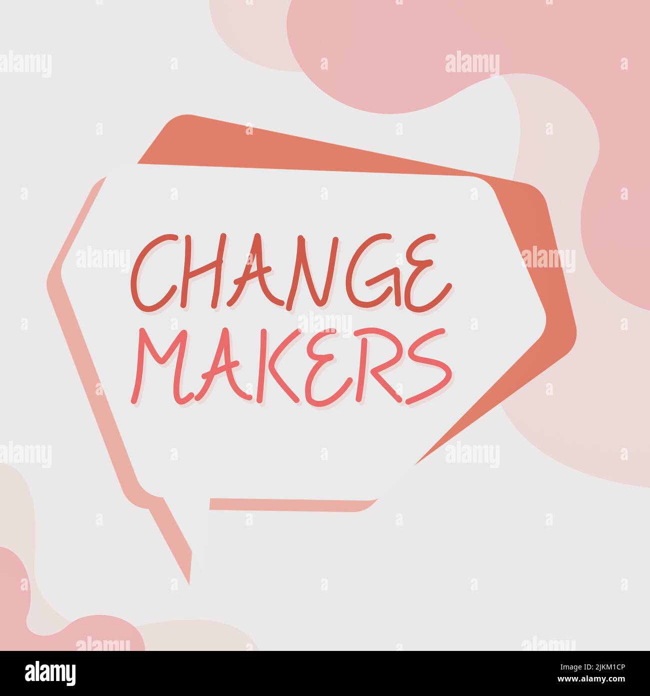 Sign displaying Change Makers. Business concept Young Turk Influencers ... Sign displaying Change Makers. Business concept Young Turk Influencers ...