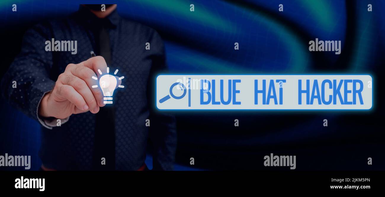 Inspiration showing sign Blue Hat Hacker. Business idea Person ...