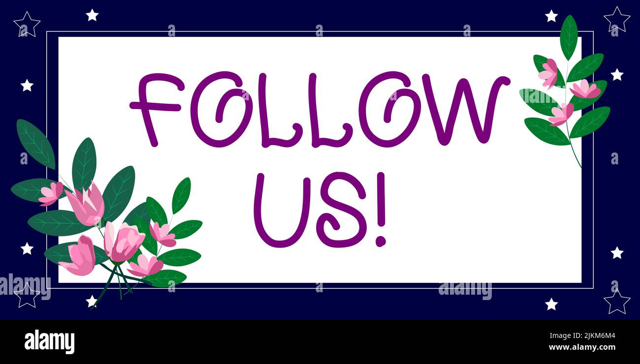 Hand writing sign Follow Us. Internet Concept Act of person to invite ...