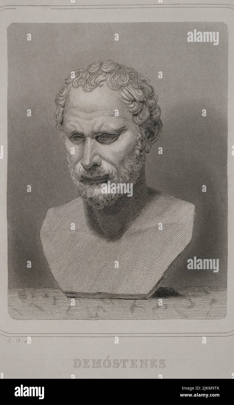 Demosthenes (384 BC - 322 BC). Greek orator and statesman. Portrait ...