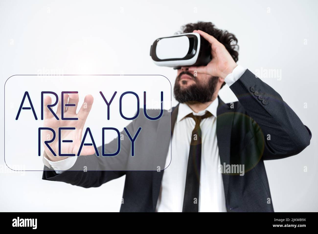 Text sign showing Are You Ready. Business showcase Alertness ...