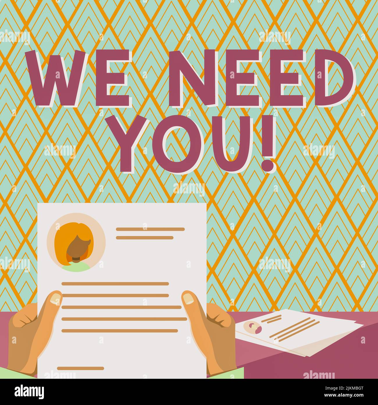 Conceptual caption We Need You. Business approach Company wants to hire ...