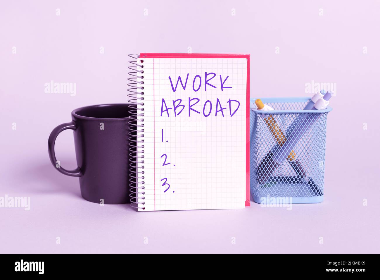 Sign displaying Work Abroad. Business overview Immersed in a foreign ...