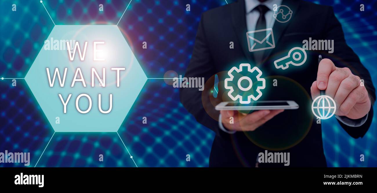 Hand writing sign We Want You. Internet Concept Company wants to hire ...