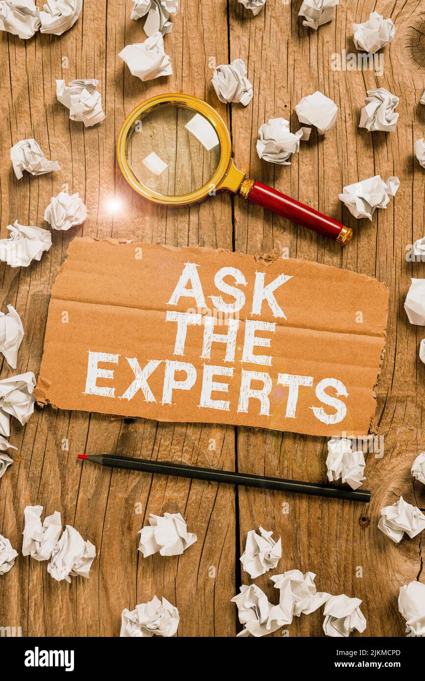 Text showing inspiration Ask The Experts. Business showcase Look for a professional advice ...