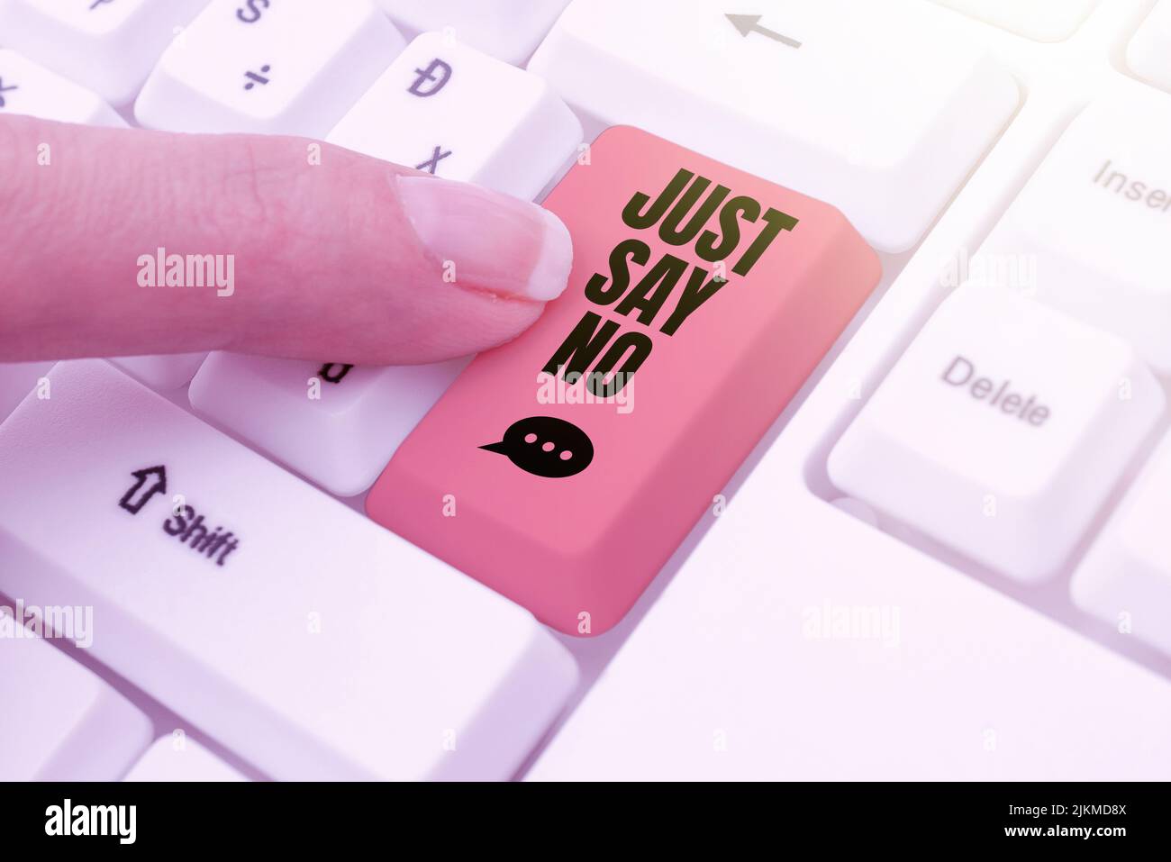 Text caption presenting Just Say No. Internet Concept Do not be afraid ...