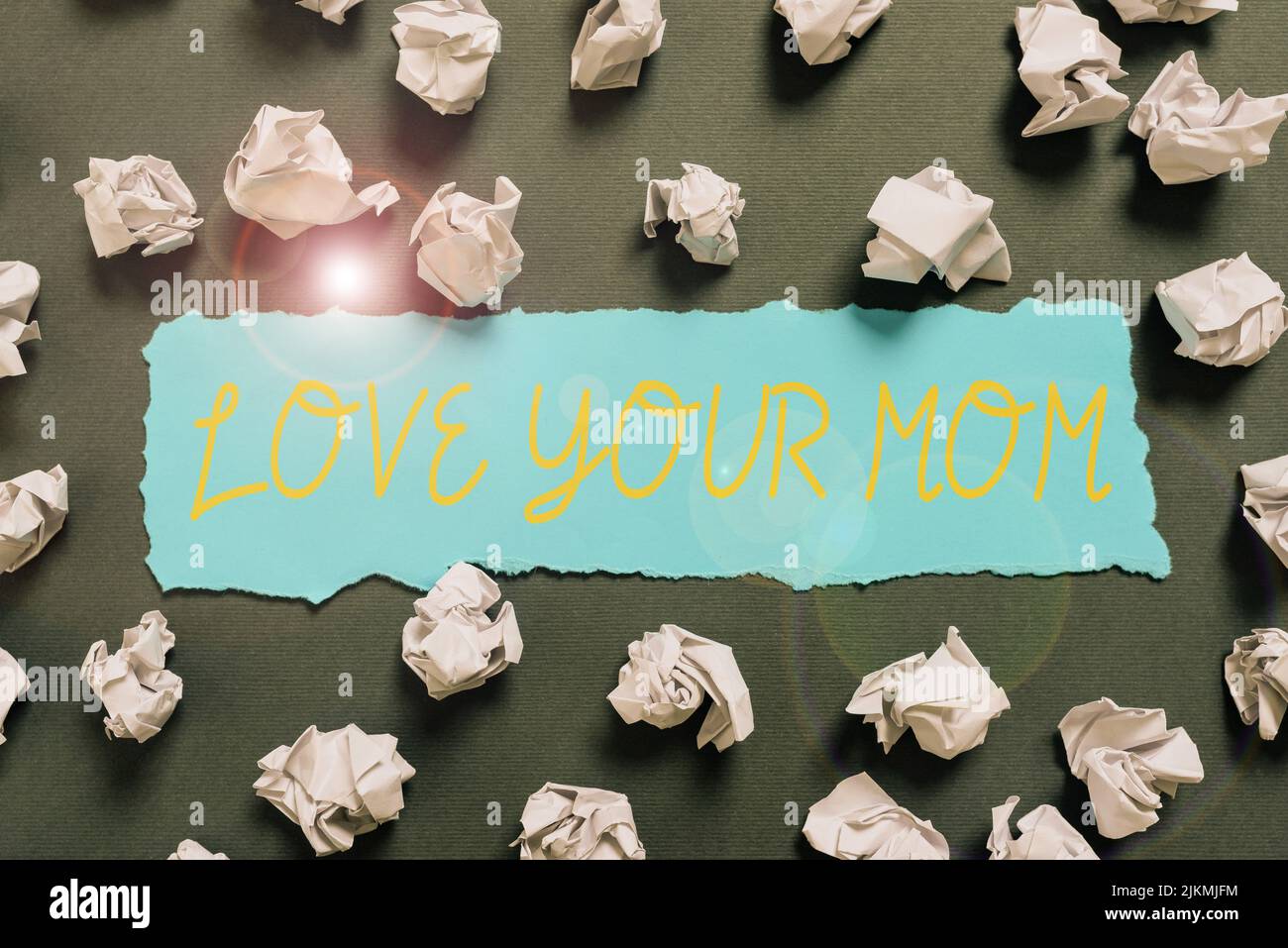 Conceptual caption Love Your Mom, Business approach Have good feelings ...