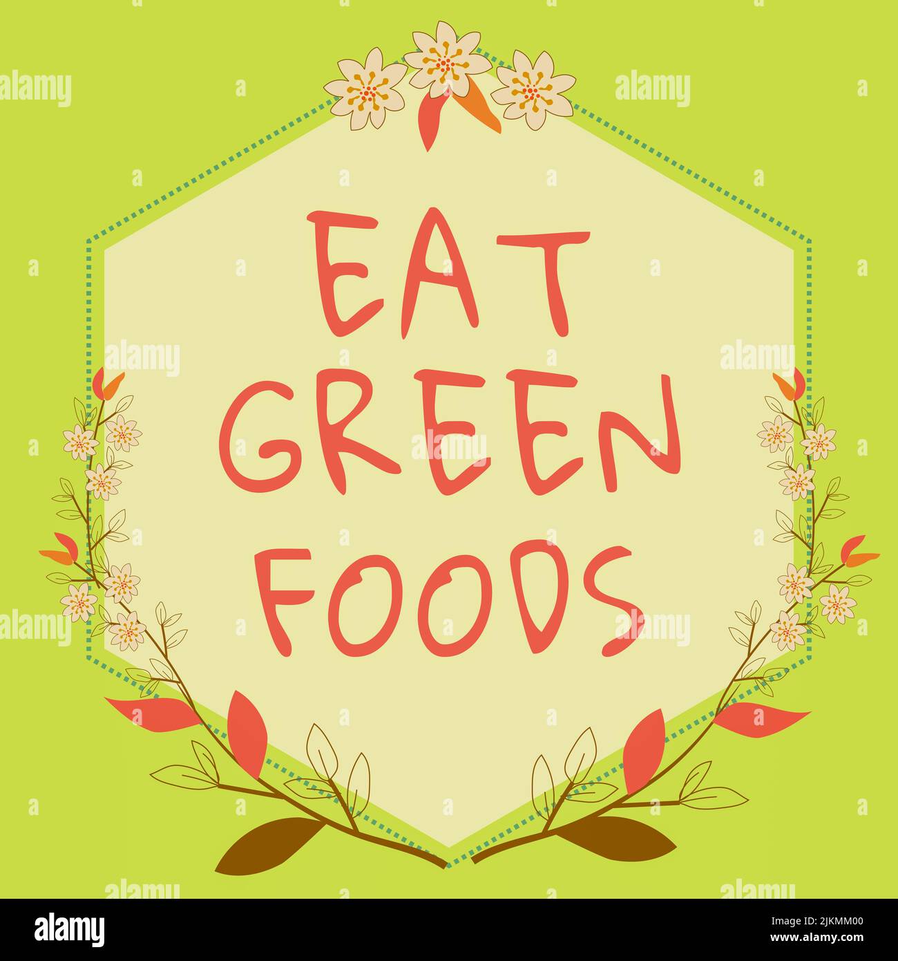 Inspiration showing sign Eat Green Foods. Word for Eating more ...