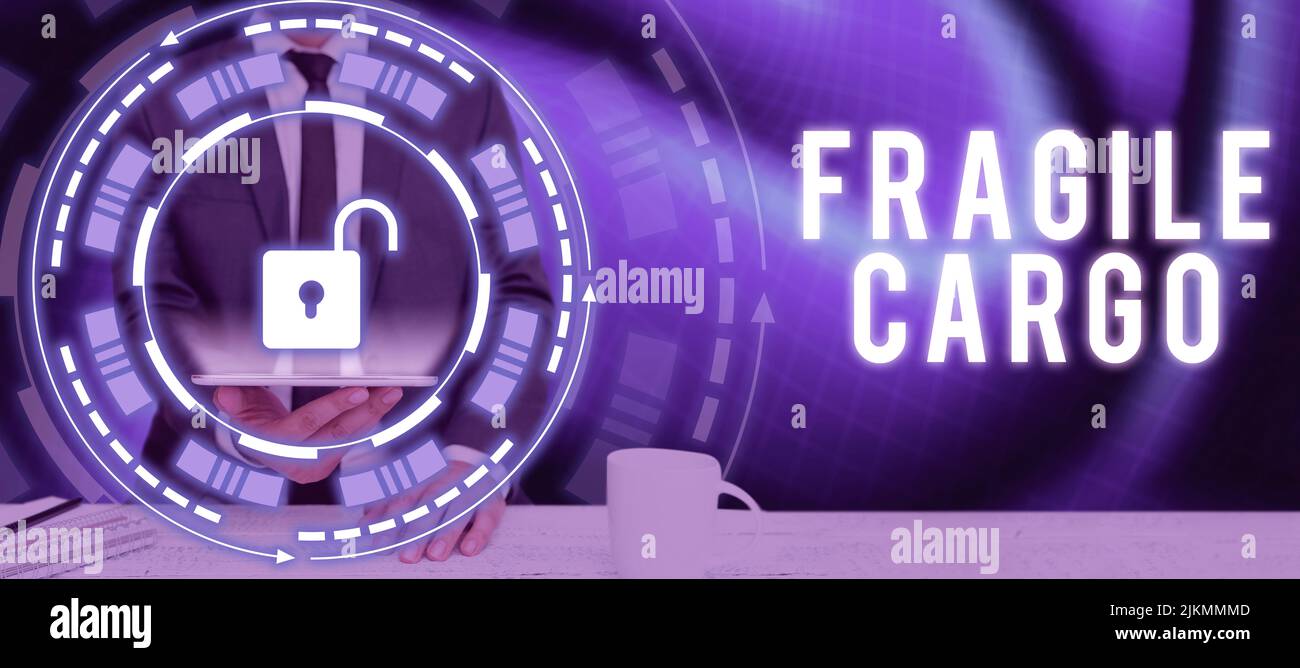 Text sign showing Fragile Cargo, Word for Breakable Handle with Care ...