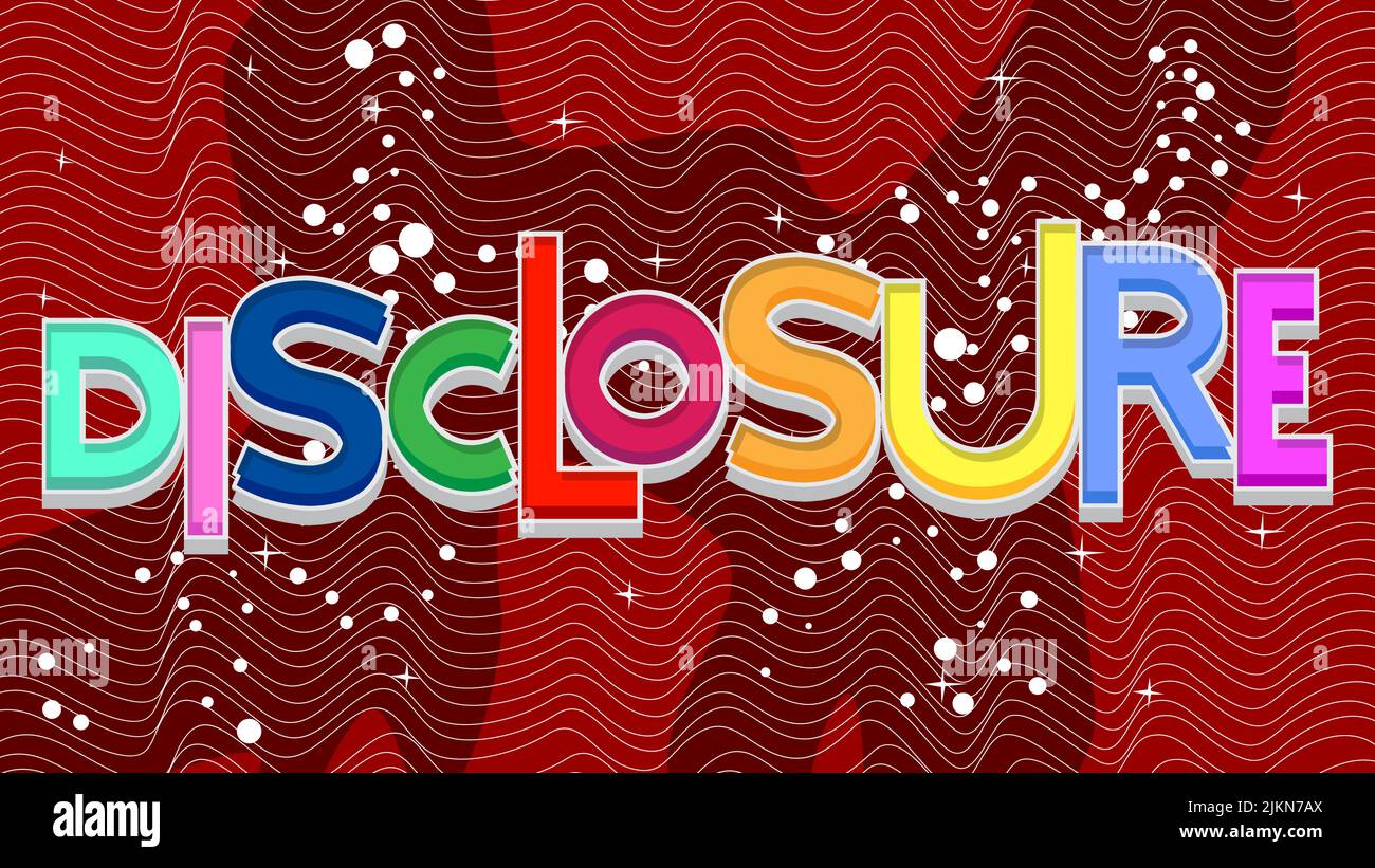 Disclosure. Word written with Children's font in cartoon style Stock ...