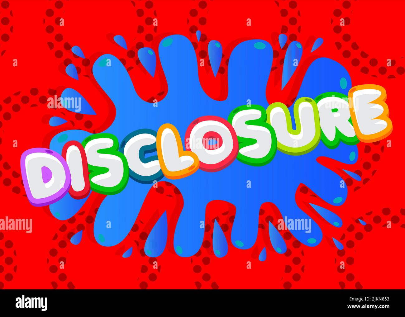 Disclosure. Word written with Children's font in cartoon style Stock ...