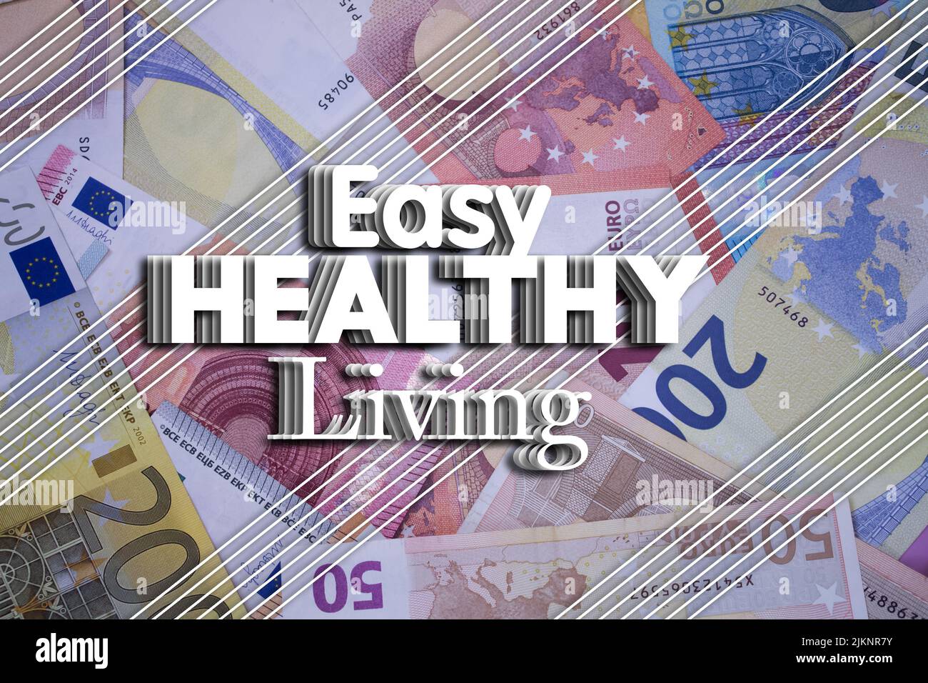 Easy Healthy Living word with money. Paper currency background with ...