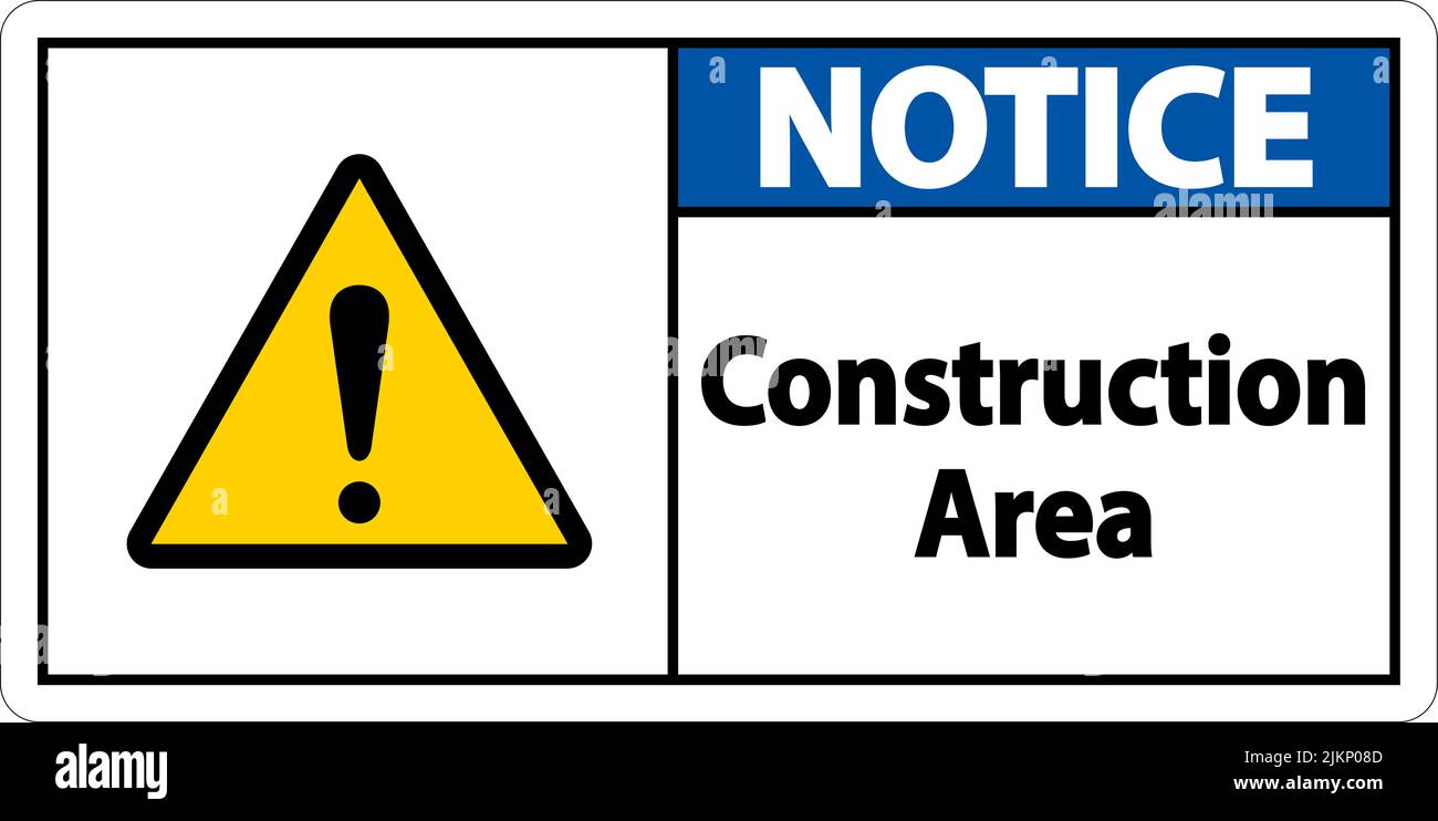 Notice Construction Area Symbol Sign On White Background Stock Vector ...
