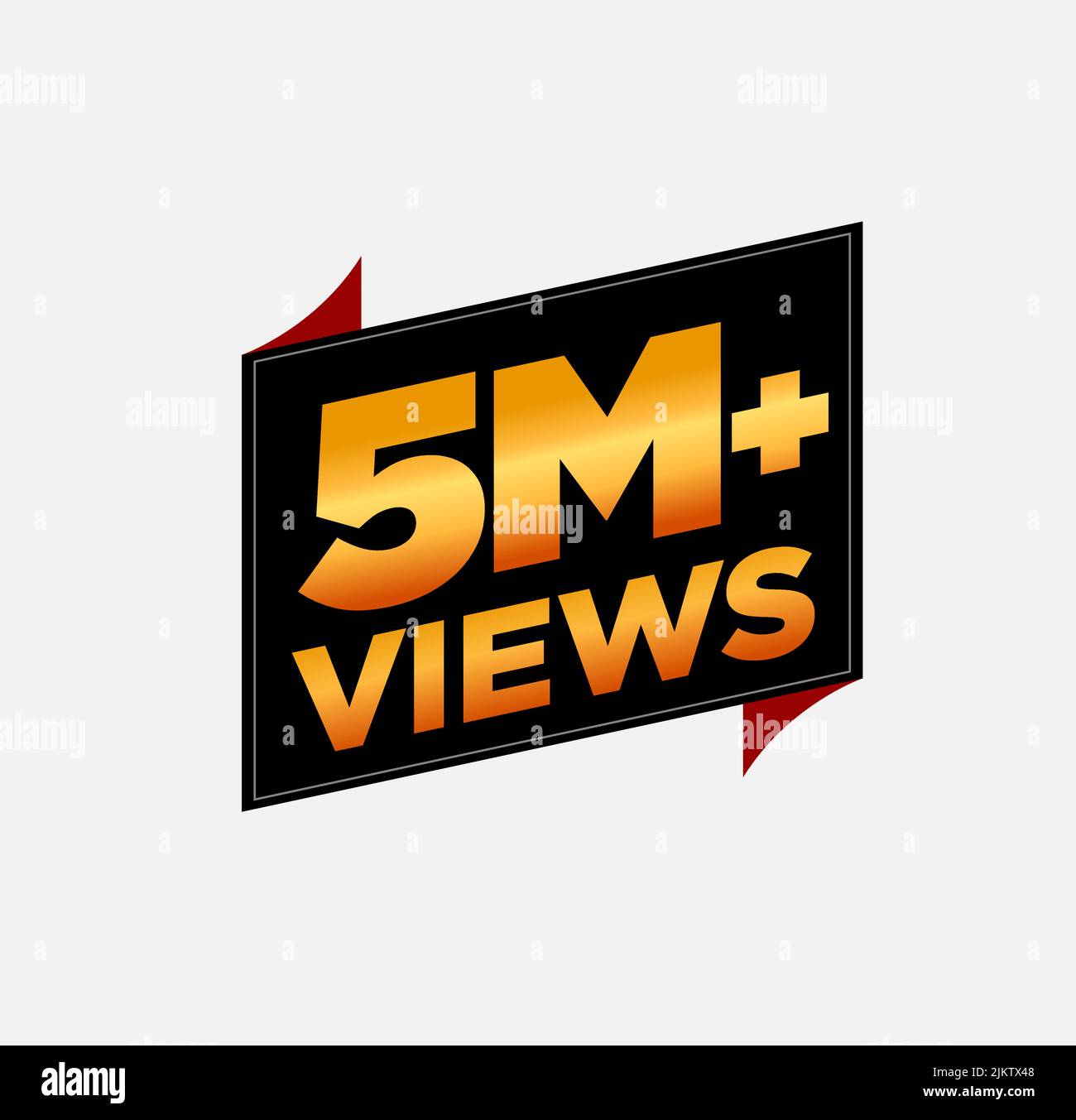 A signage showing 5M plus views golden poster on a white background for ...