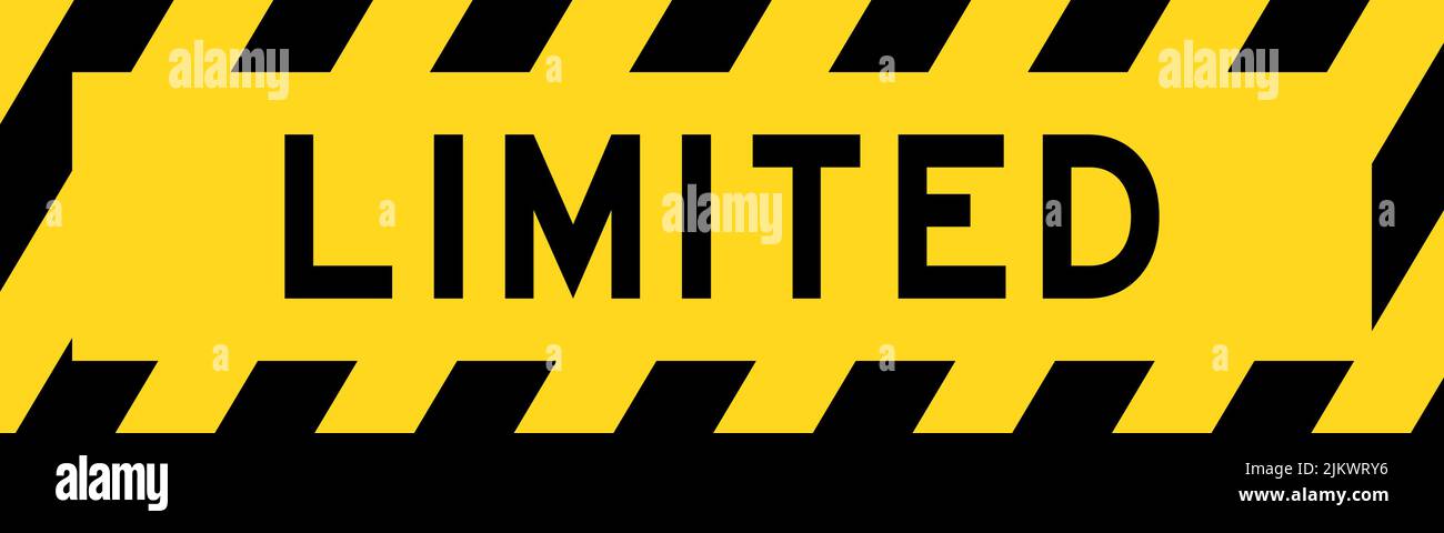 Yellow and black color with line striped label banner with word limited ...