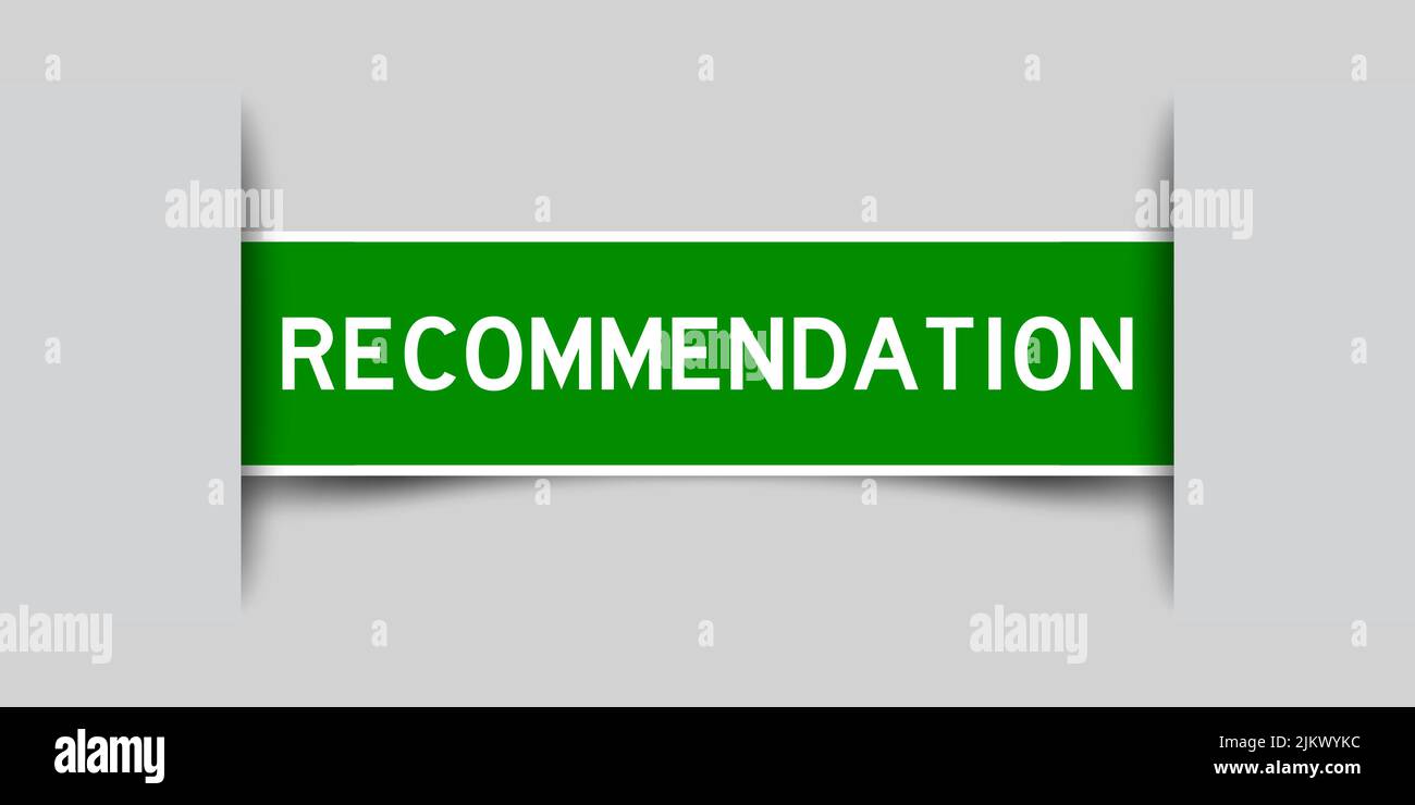 Green color square label sticker with word recommendation that inserted ...