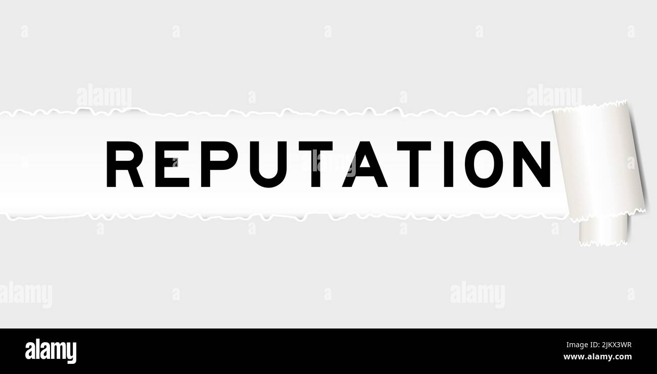 Ripped gray paper background that have word reputation under torn part ...
