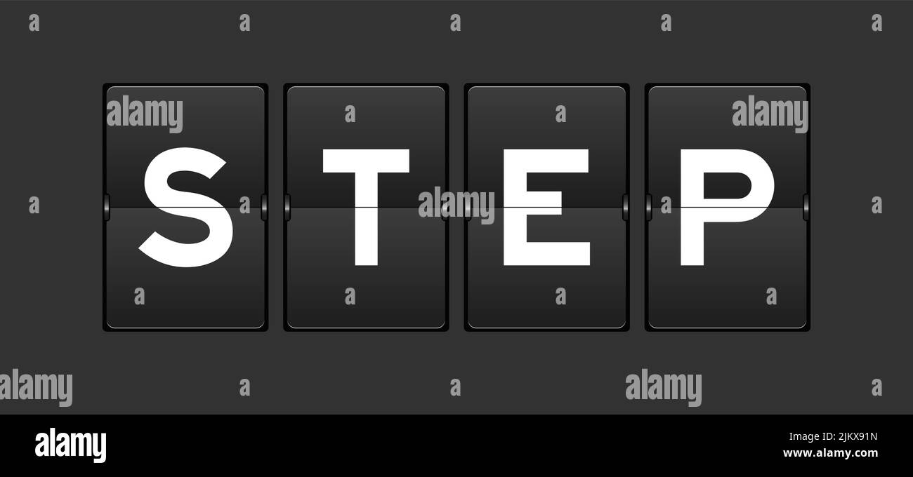 Black color analog flip board with word step on gray background Stock ...