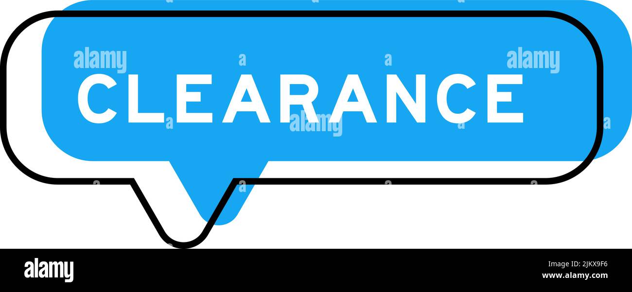 Speech banner and blue shade with word clearance on white background ...