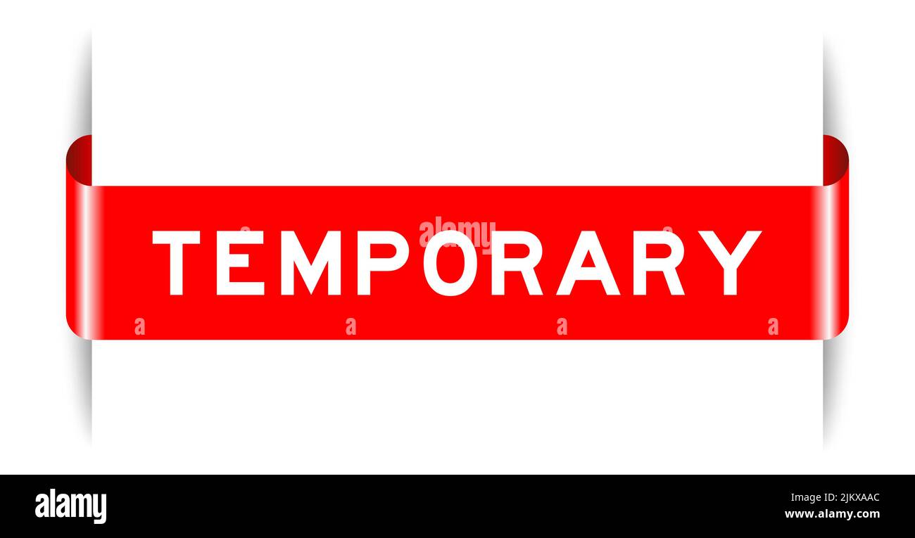 Red color inserted label banner with word temporary on white background ...