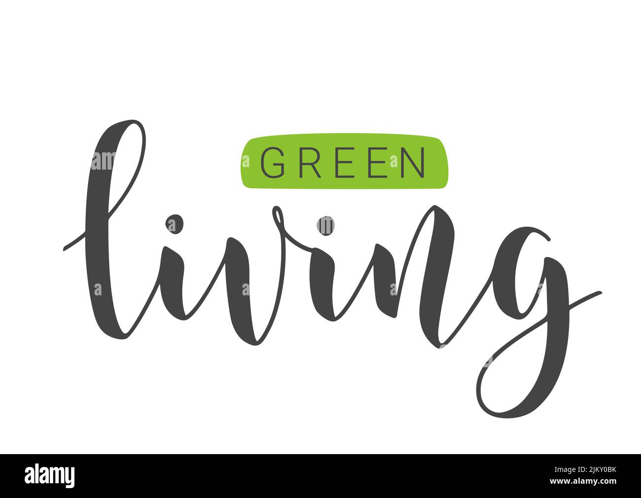 Vector Stock Illustration. Handwritten Lettering of Green Living ...
