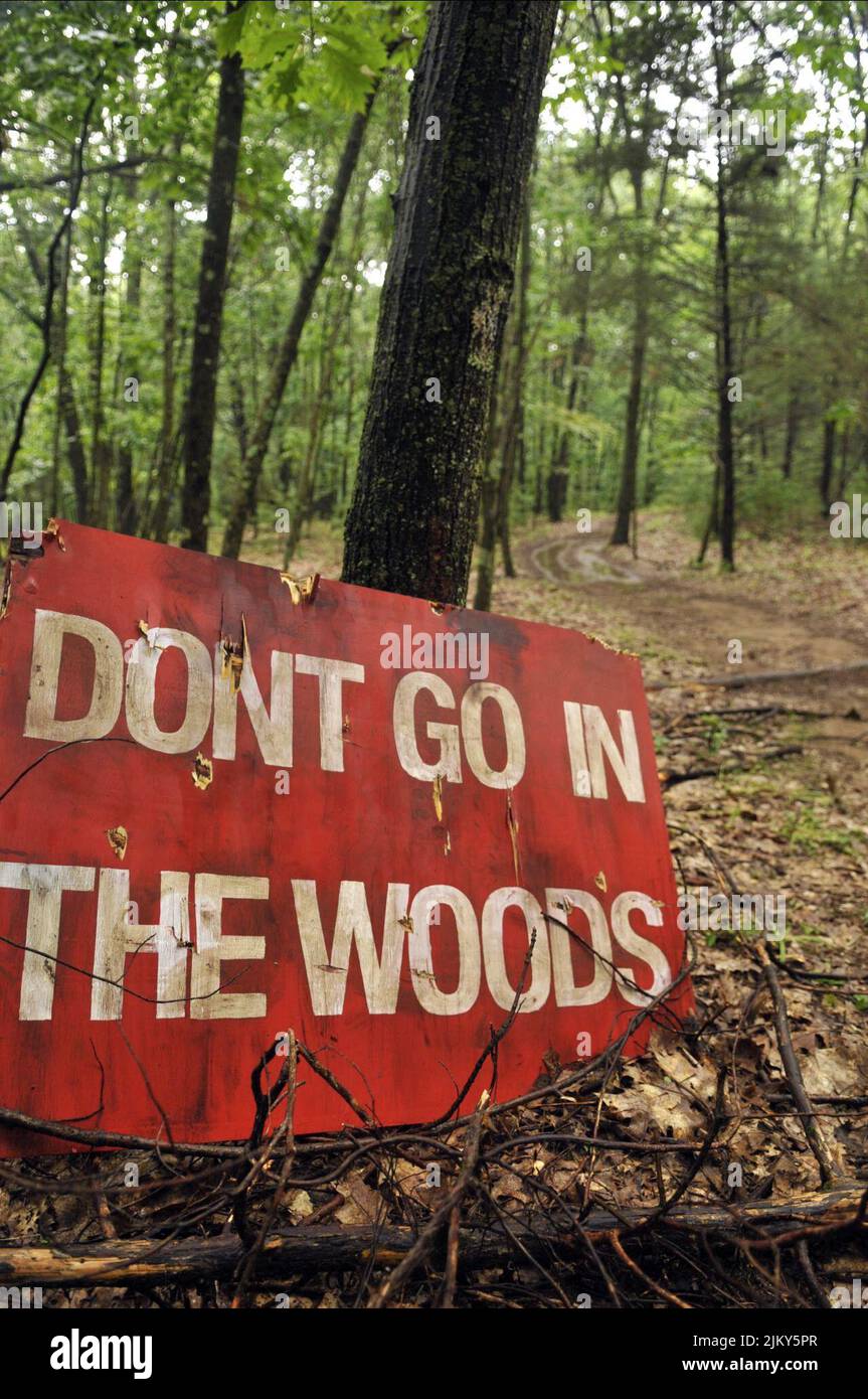 WARNING SIGN, DON'T GO IN THE WOODS, 2010 Stock Photo - Alamy