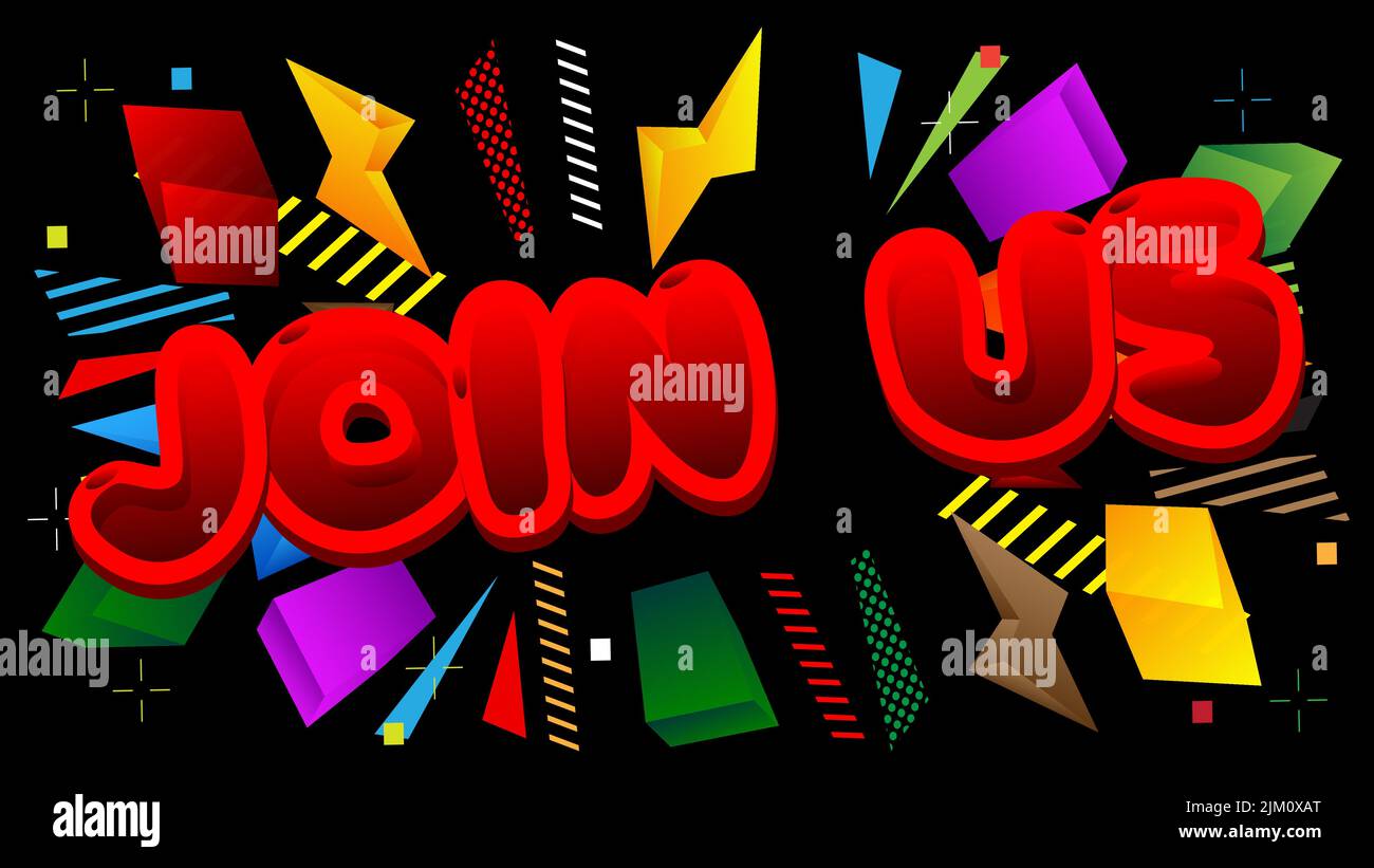 Join Us. Word written with Children's font in cartoon style Stock ...