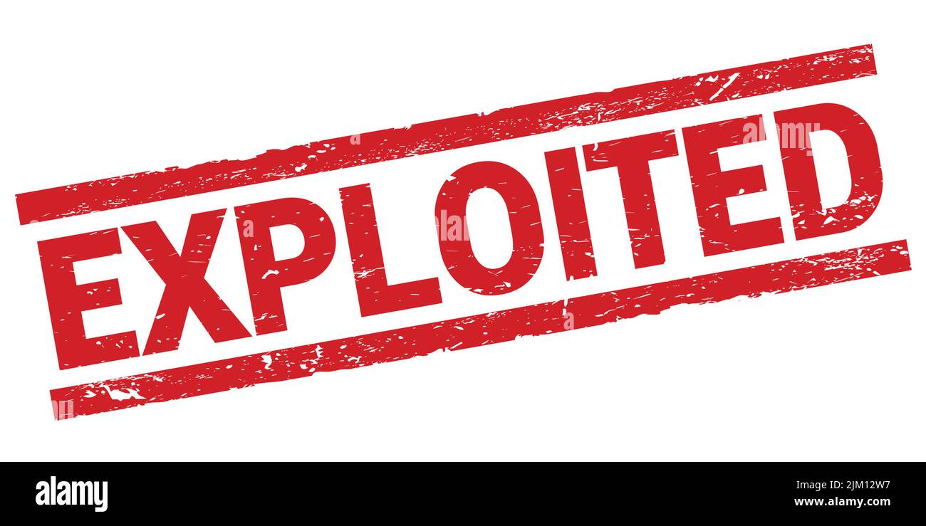 EXPLOITED text written on red rectangle stamp sign Stock Photo - Alamy