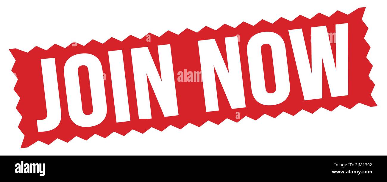 JOIN NOW text written on red zig-zag stamp sign Stock Photo - Alamy