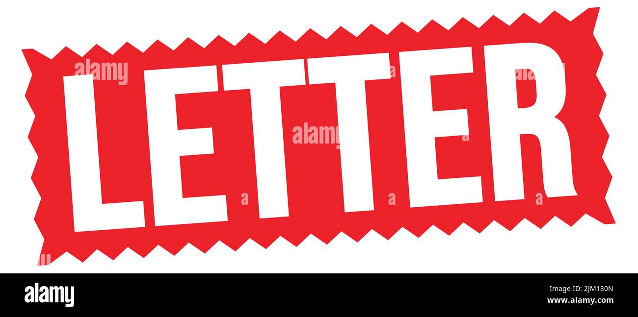 LETTER text written on red zig-zag stamp sign Stock Photo - Alamy