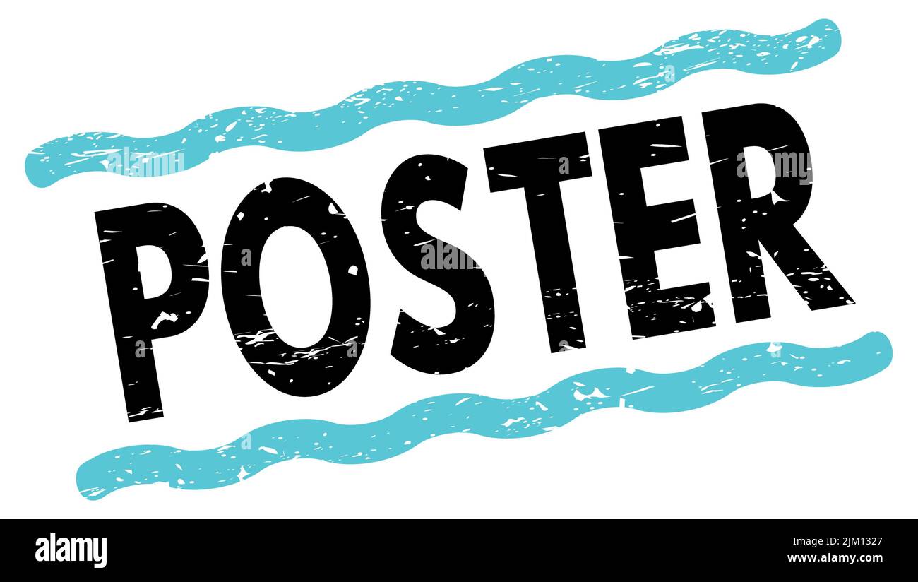 POSTER text written on blue-black lines stamp sign Stock Photo - Alamy
