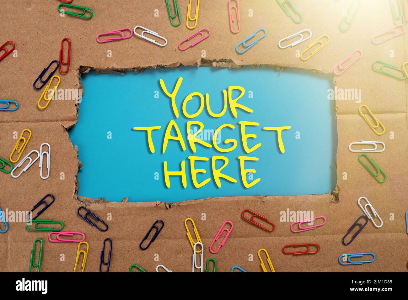 Text sign showing Your Target Here. Conceptual photo Be focused on your ...