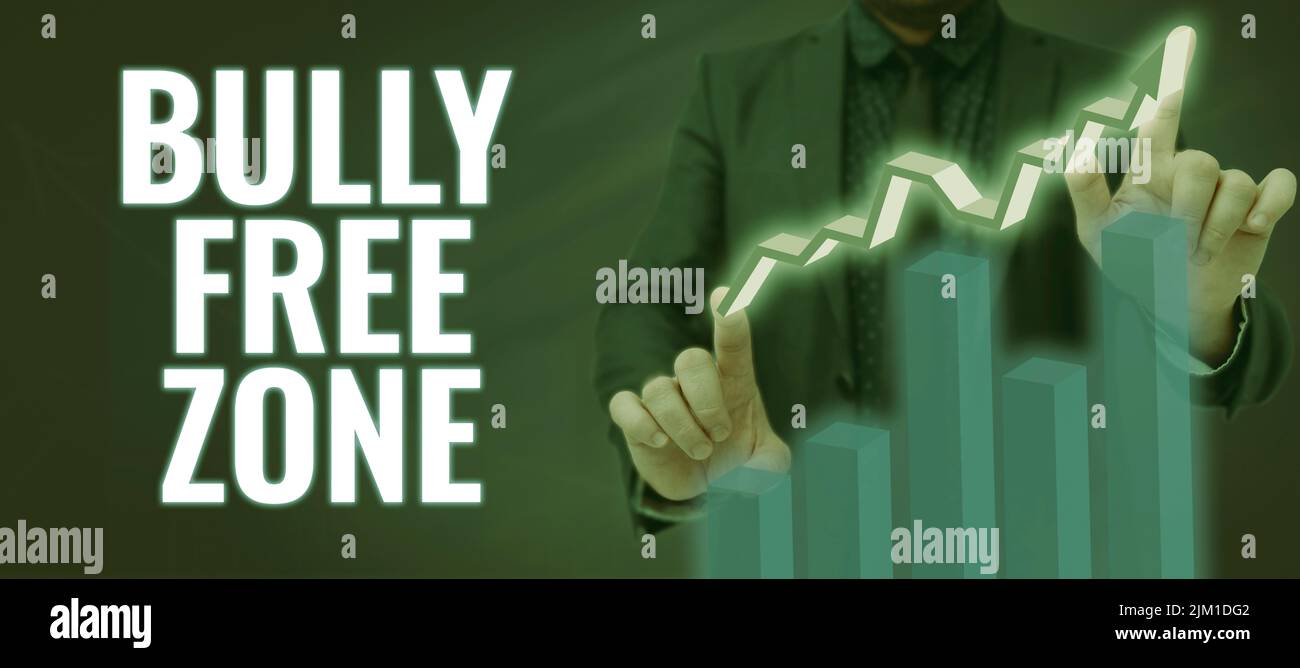 Conceptual caption Bully Free Zone. Concept meaning Be respectful to ...