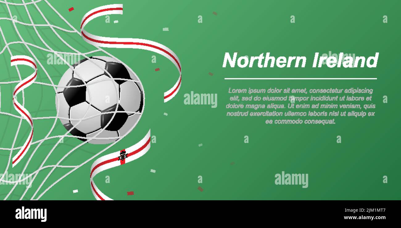 Soccer background with flying ribbons in colors of the flag of Northern ...