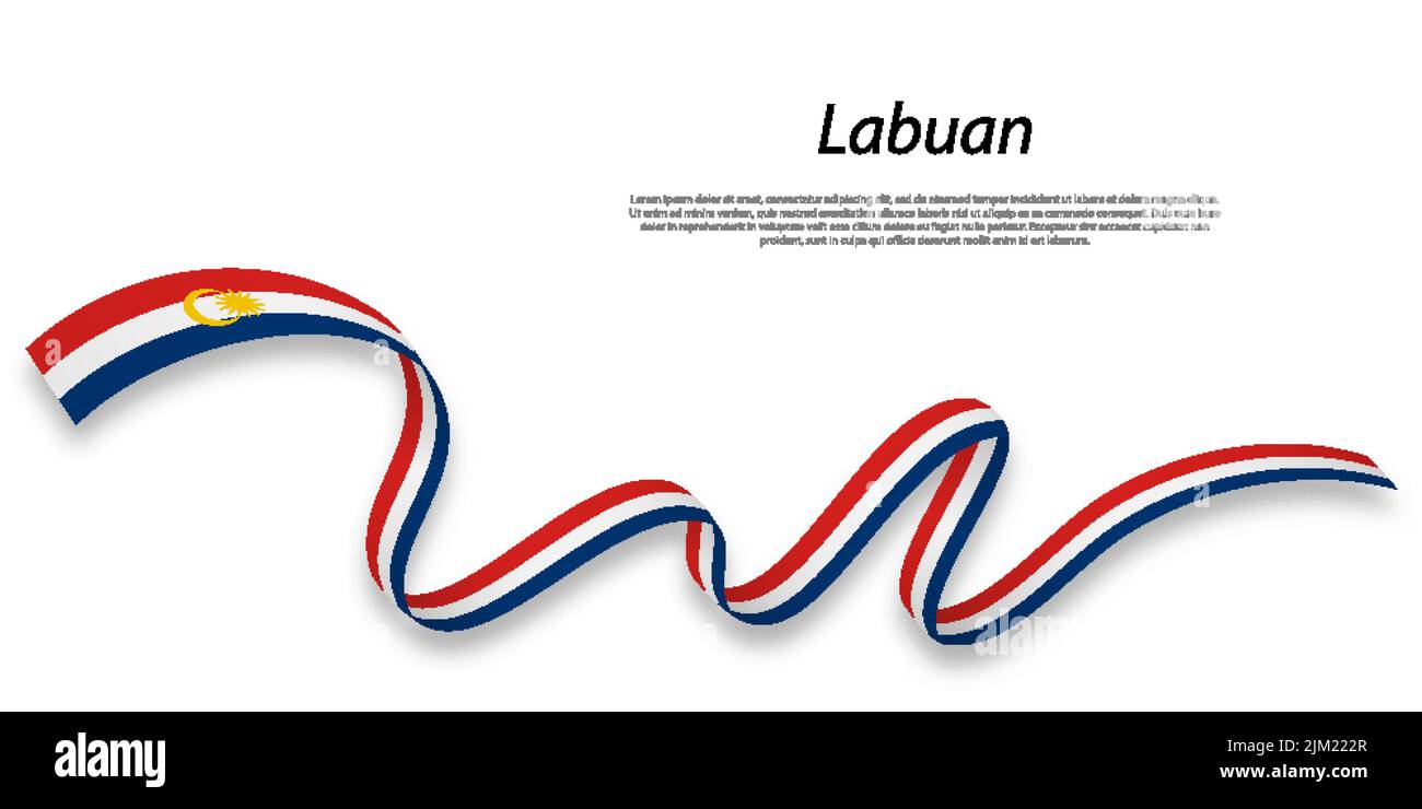 Waving ribbon or stripe with flag of Labuan is a state of Malaysia ...
