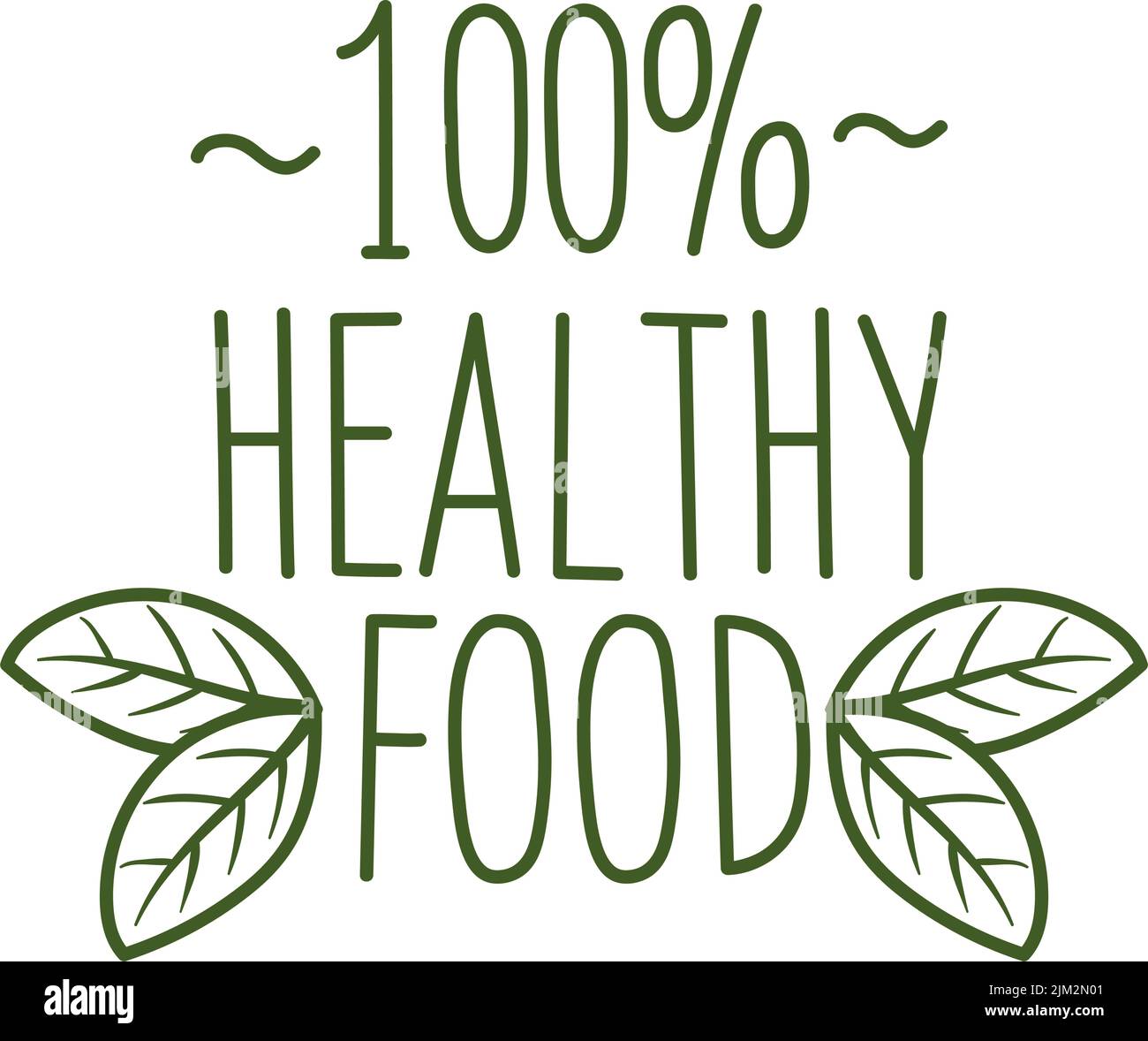 healthy food lettering and leafs Stock Vector Image & Art - Alamy