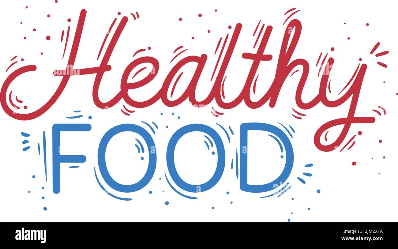 healthy food lettering Stock Vector Image & Art - Alamy