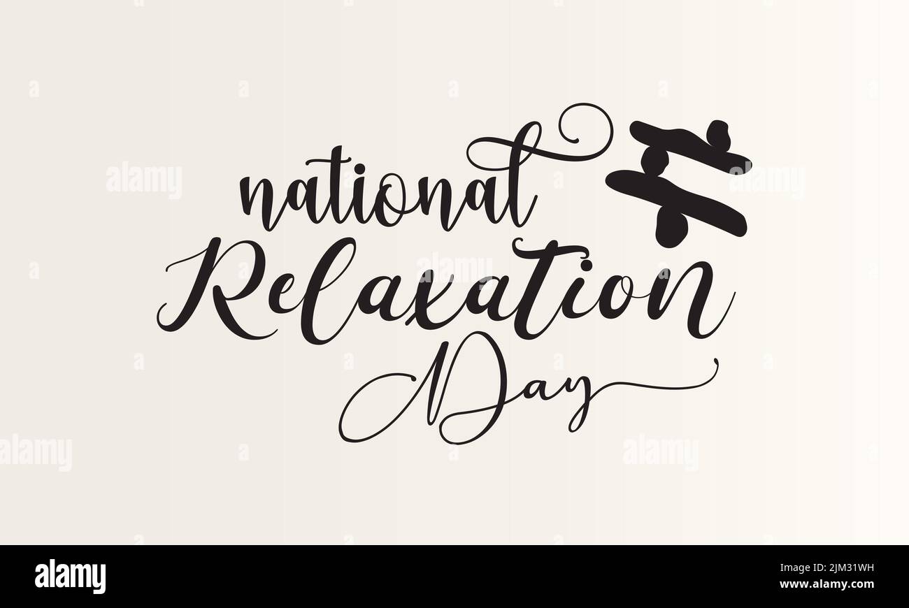 National relaxation day. Black script calligraphy vector design for ...