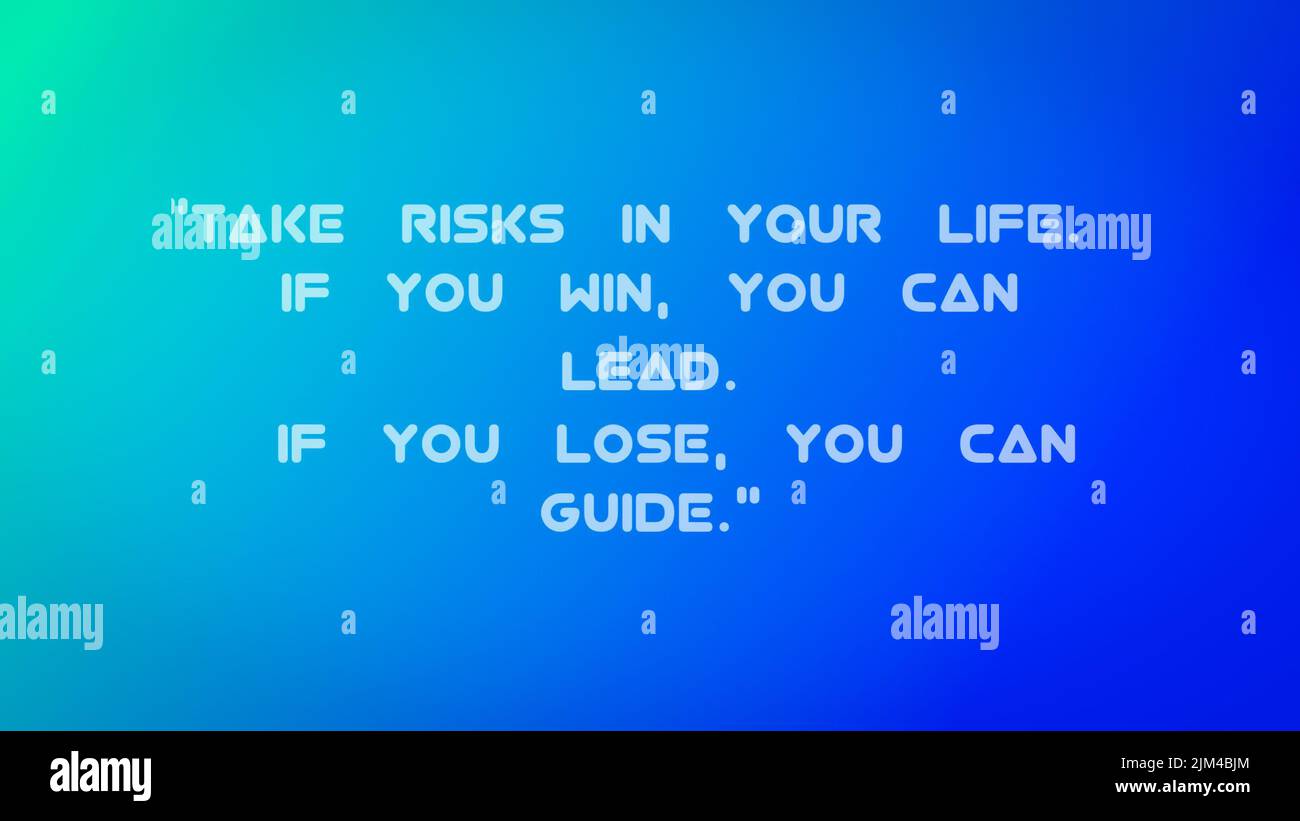 An illustration of a motivational quote on a gradient background ...
