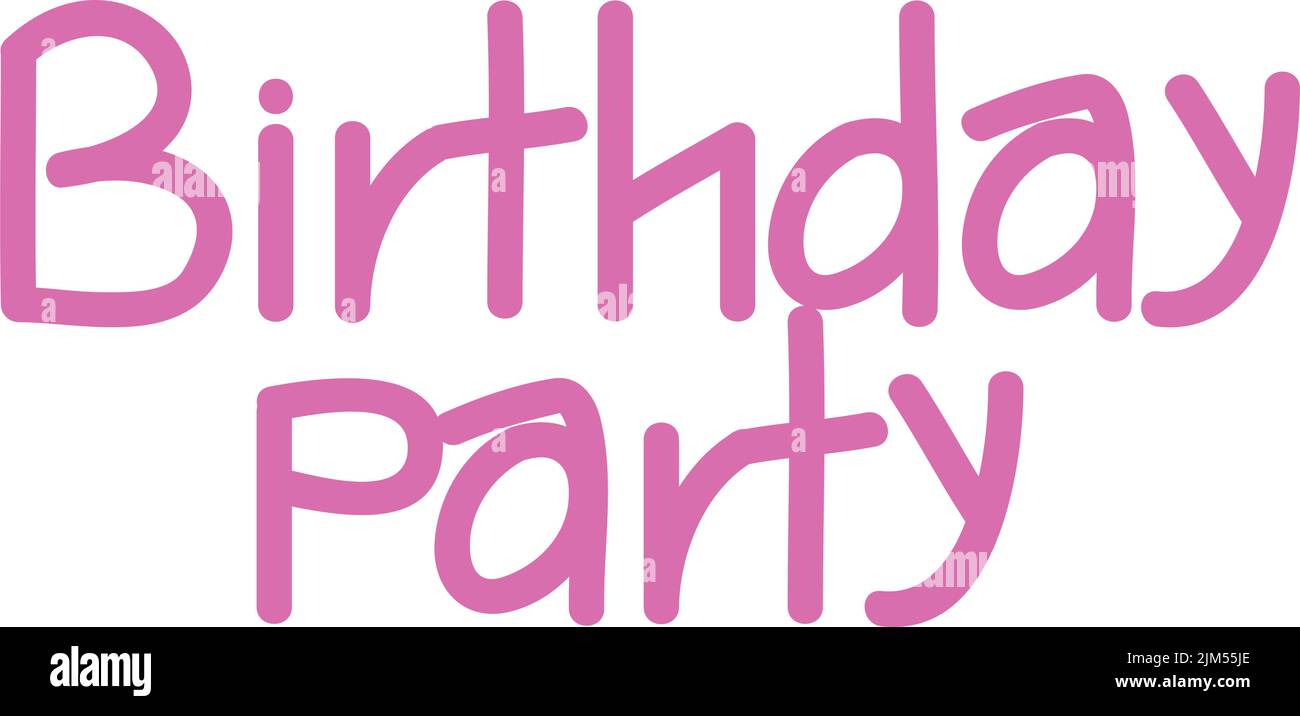 pink birthday party lettering Stock Vector Image & Art - Alamy