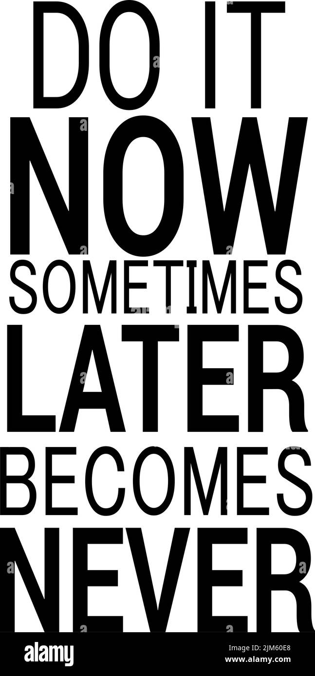 Now later Stock Vector Images - Alamy