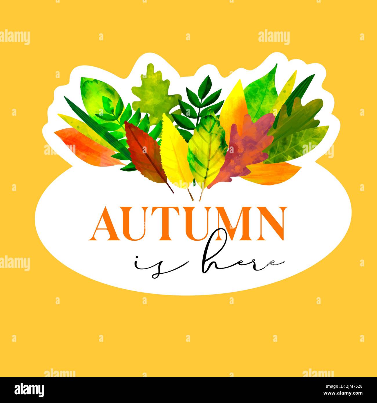 Sticker with autumn leaves illustration and text Autumn is here Stock ...