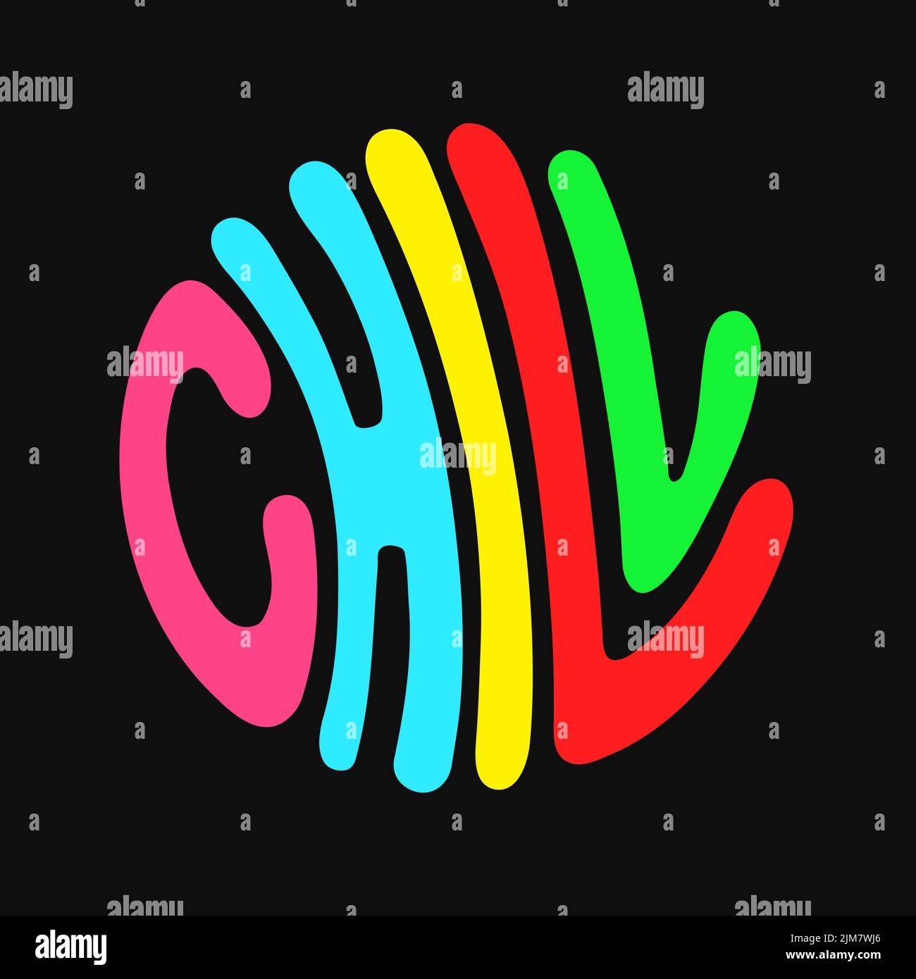 Chill circle quote,text logo. Vector hand drawn lettering cartoon ...