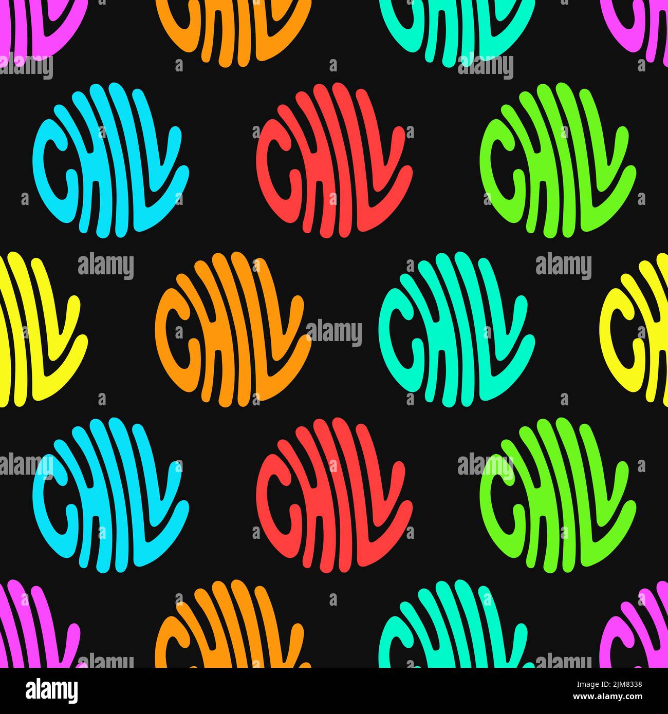 Chill circle quote,text seamless pattern. Vector hand drawn lettering ...
